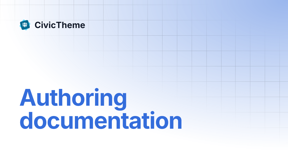 Authoring documentation | CivicTheme